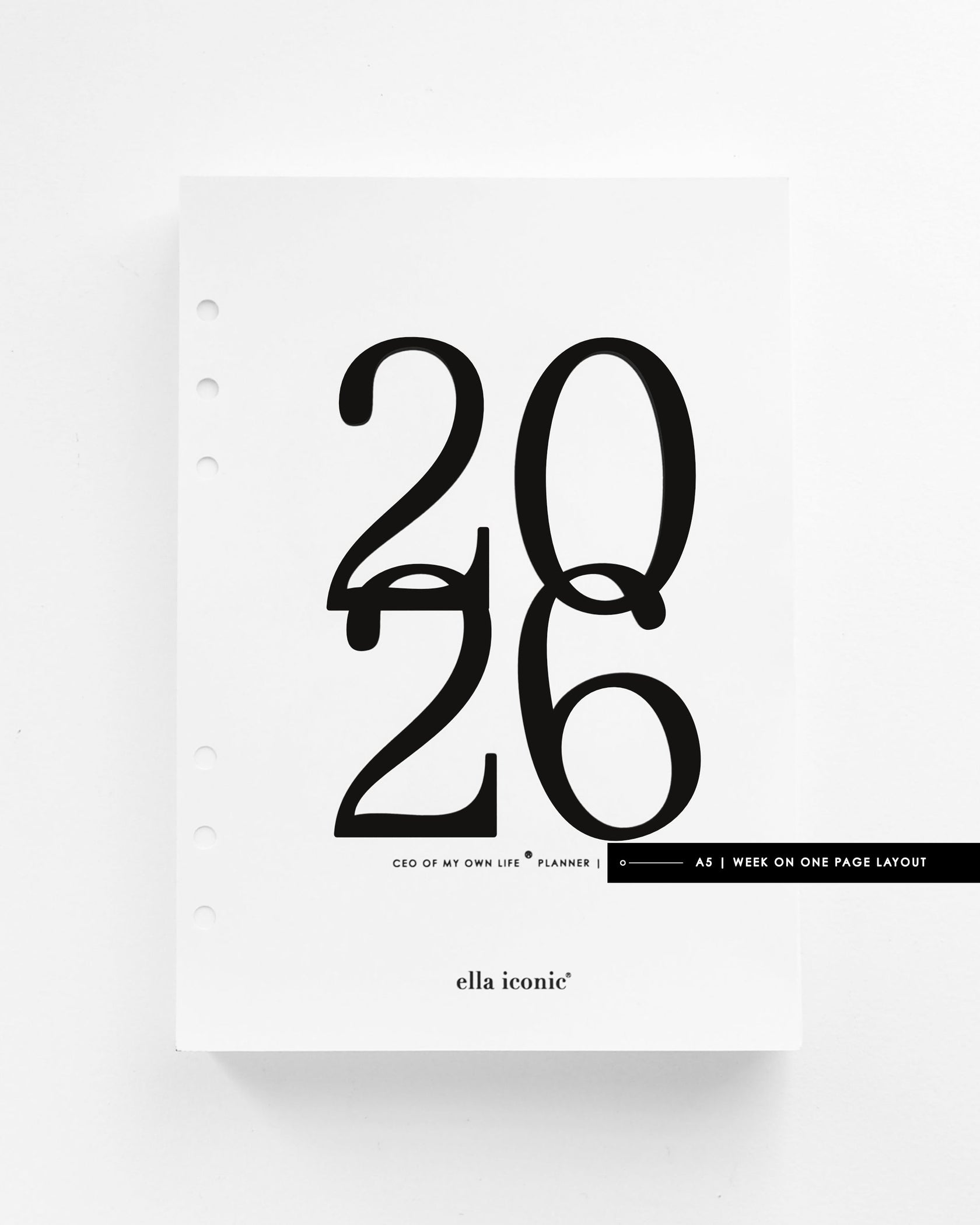 2026 Life Planners • CEO of My Own Life® – ellaiconic®